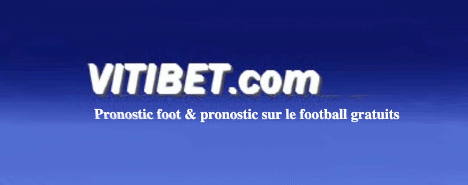 Vitibet - leurs pronostics sont-ils fiables? - Le Pronostiqueur
